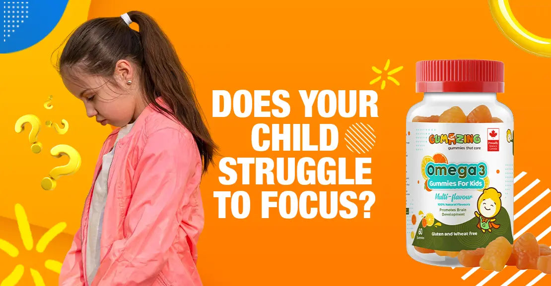 Does Your Child Struggle to Focus? Omega 3 Might Help - Gumazing